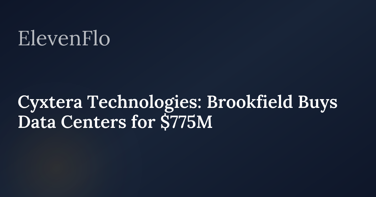 Cyxtera Technologies: Brookfield Data Center Sale