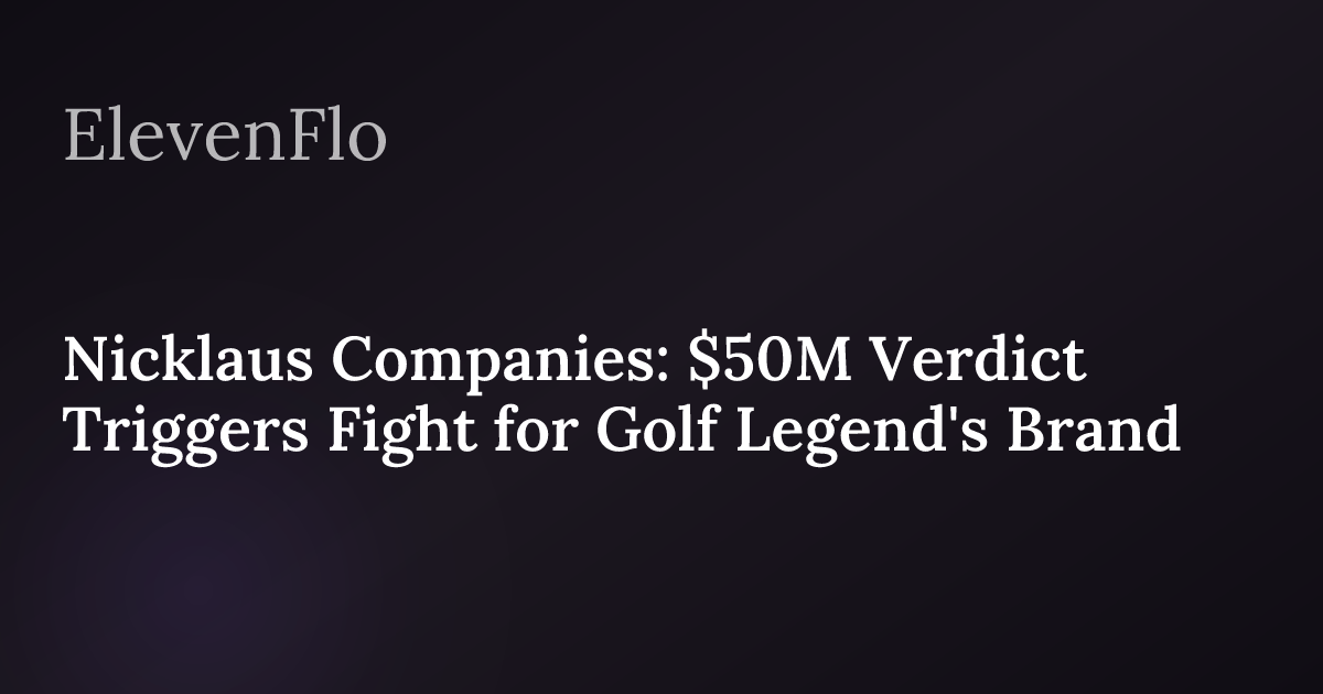 Nicklaus Companies: $50M Verdict Triggers Chapter 11