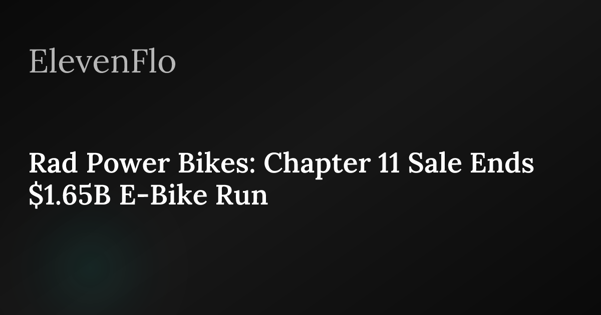 Rad Power Bikes: $13.2M 363 Sale
