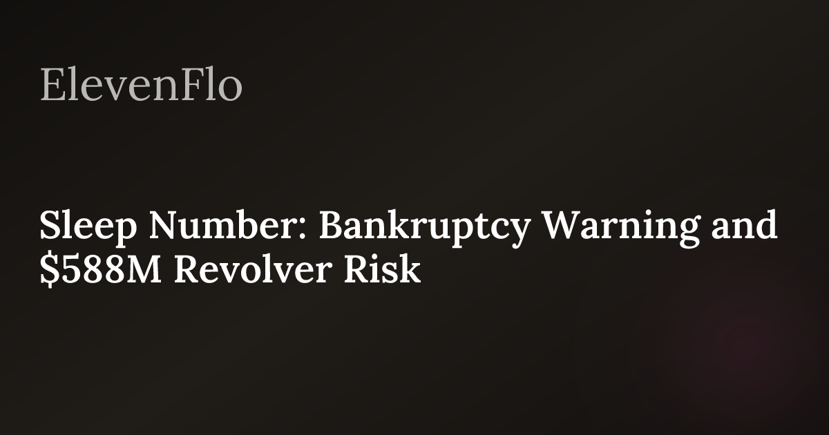 Sleep Number: Bankruptcy Warning and $588M Revolver