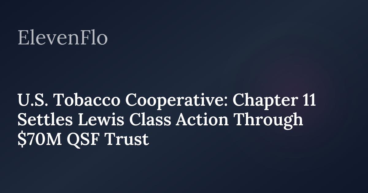 U.S. Tobacco Cooperative: Lewis Class Settlement